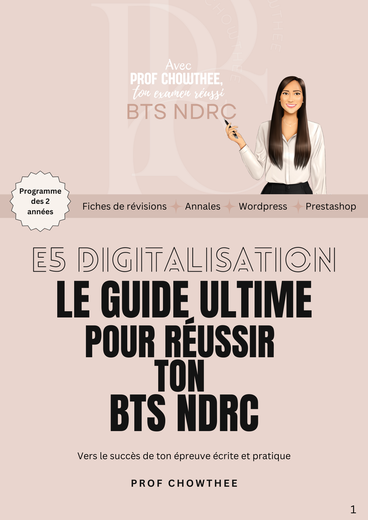 Fiches de révisions E5 Digitalisation - BTS NDRC - 1ere et 2eme année – Prof Chowthee